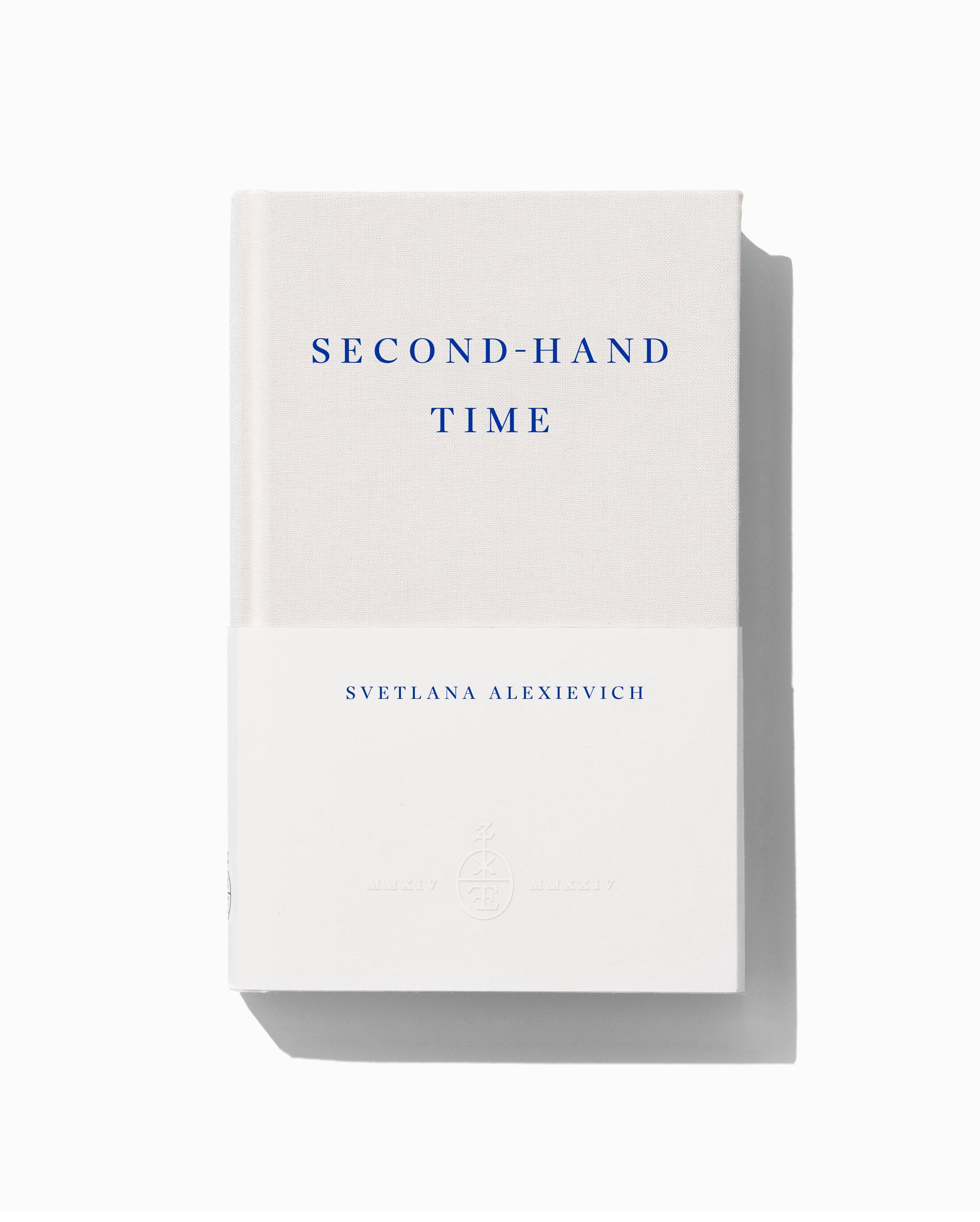 Second-hand Time by Svetlana Alexievich - Signed Limited Edition – The ...